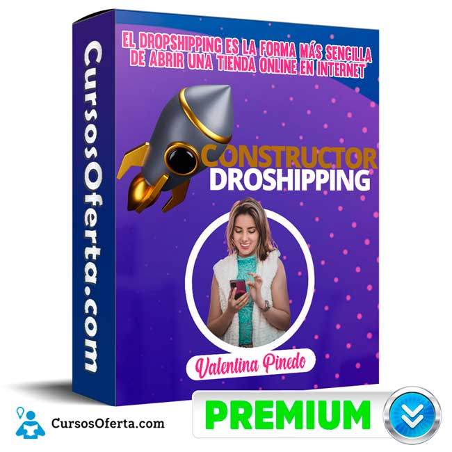 Constructor DropShipping – Valentina Pinedo【CURSO BARATO】