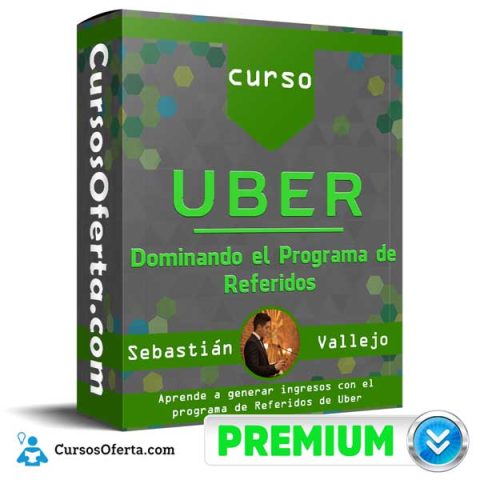 Curso UBER Dominando el Programa de Referidos - cursosengrupo.org