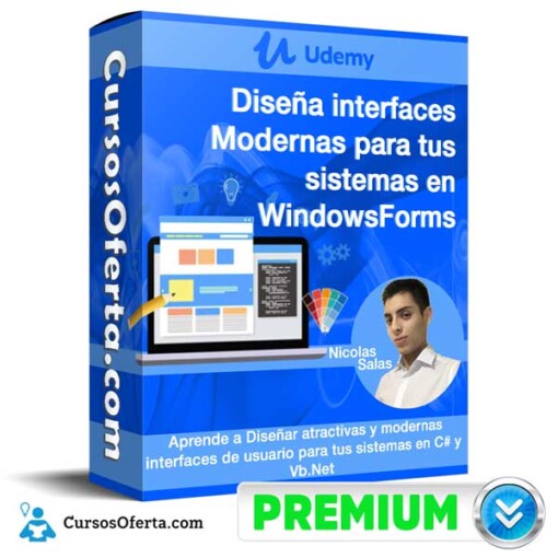Diseña Interfaces Modernas Para Tus Sistemas En WindowsForms – Nicolas Salas【CURSO BARATO】
