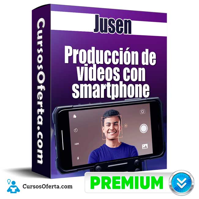 Producción De Videos Con Smartphone – Jusen 【2026