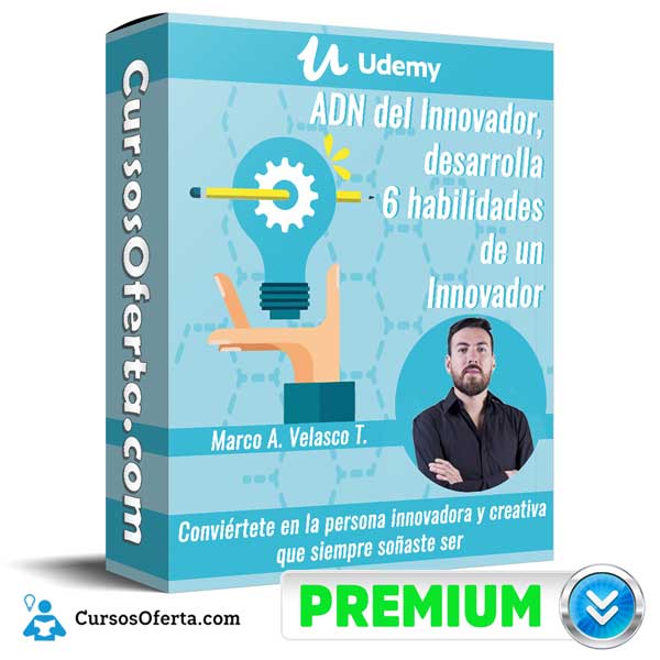 Adn Del Innovador Desarrolla 6 Habilidades De Un Innovador Udemy