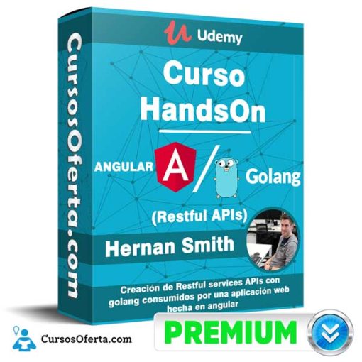 Curso HandsOn Angular-Golang (Restful APIs) | Cursos En Grupo | Descarga Cursos Online Baratos