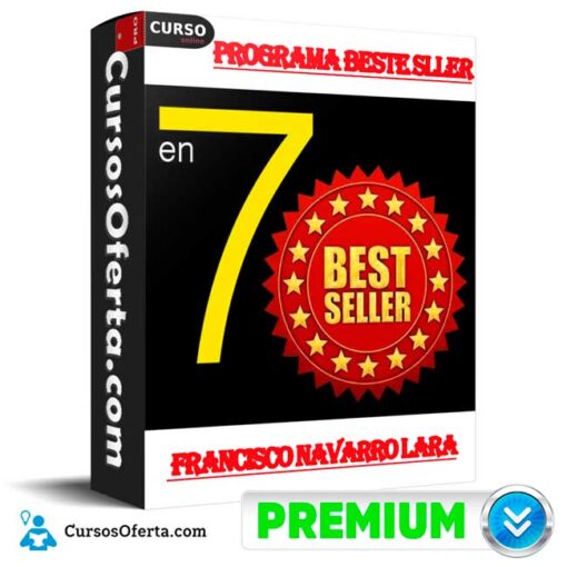 Programa Best Seller En 7 De Francisco Navarro Lara 2025 【CURSO BARATO】