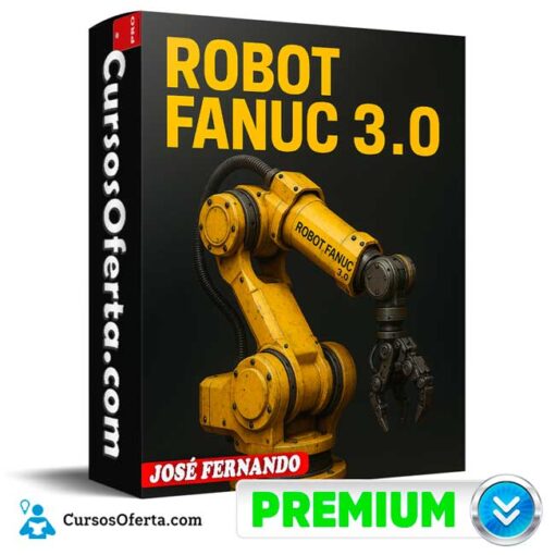 Robot Fanuc 3.0 De José Fernando 【2026